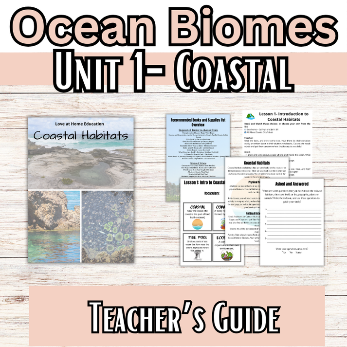 Coastal Biomes Unit 1- Ocean Biomes Collection – Love at Home Education