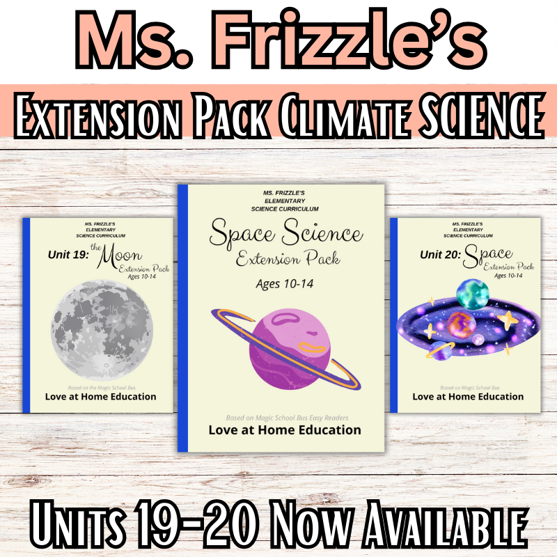 Ms. Frizzle's Elementary Science Curriculum- Extension Pack (Ages 10-1 ...